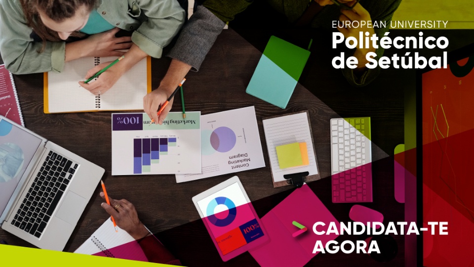 Politécnico de Setúbal com candidaturas abertas para mestrados e pós ...